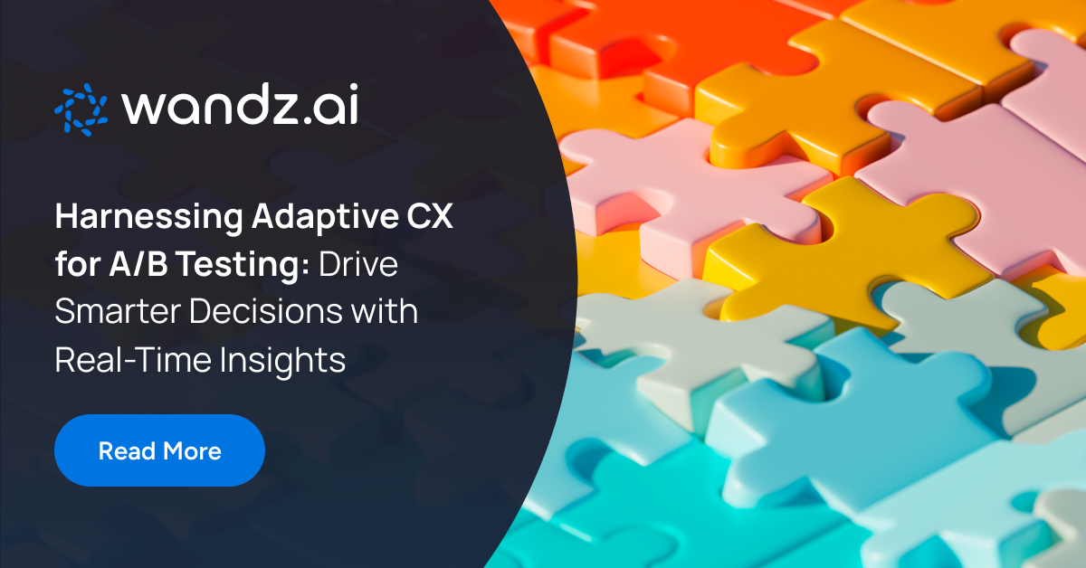 Harnessing Adaptive CX for A/B Testing: Drive Smarter Decisions with ...